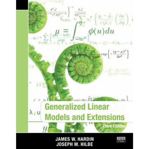 Generalized Linear Models and Extensions Third Edition Paperback, Stata Press