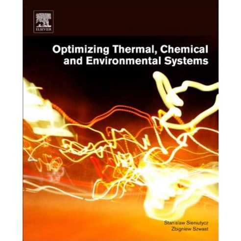 Optimizing Thermal Chemical and Environmental Systems Paperback ...