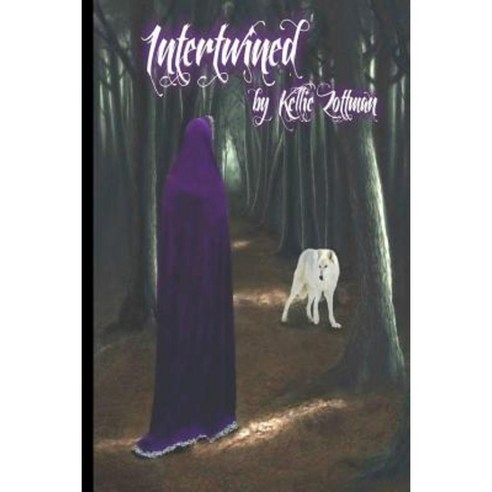 Intertwined: Book Two Paperback, Createspace Independent Publishing ...