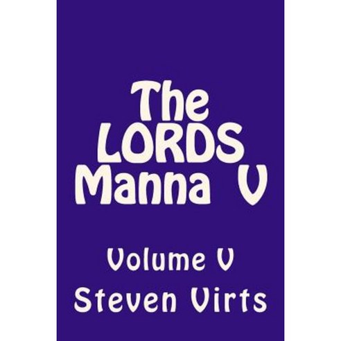 The Lords Manna V: Volume V Paperback, Createspace - 가격 변동 추적 그래프 - 역대가