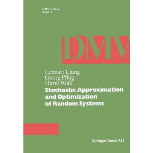 Stochastic Approximation and Optimization of Random Systems Paperback ...