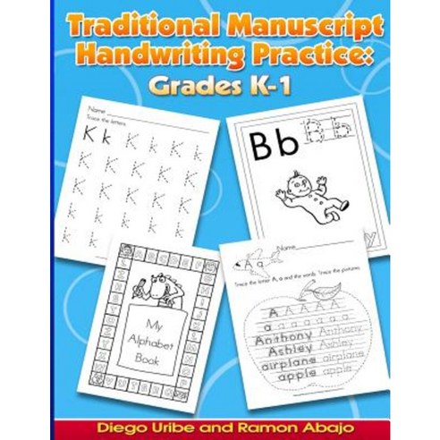 Traditional Manuscript Handwriting Practice: Grades K-1 Paperback ...