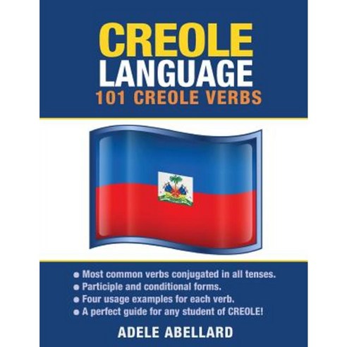 Creole Language: 101 Creole Verbs Paperback, Preceptor Language Guides ...