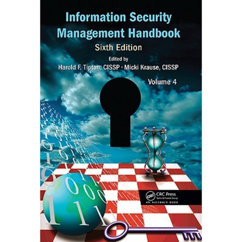Information Security Management Handbook Volume 4 Hardcover, Auerbach ...