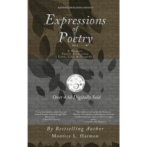 Expressions of Poetry: A Memoir Poetry Collection: Love Life & Tragedy ...