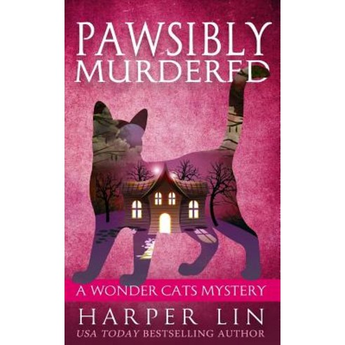 (영문도서) Pawsibly Murdered Paperback, Harper Lin Books, English ...