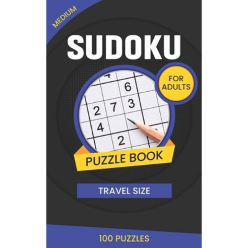 medium sudoku puzzle book for adults travel size 100 puzzles: sudoku ...