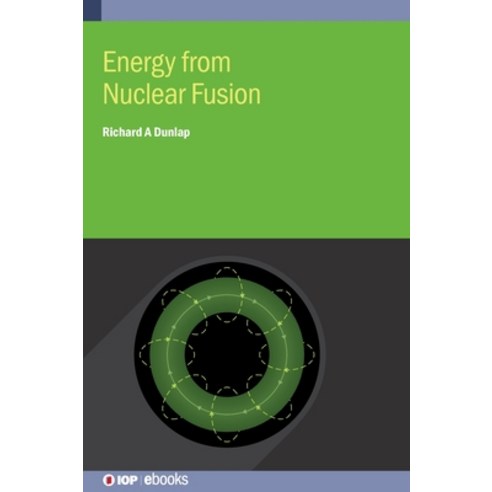 (영문도서) Energy from Nuclear Fusion Hardcover, IOP Publishing Ltd ...