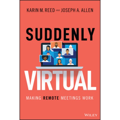 Suddenly Virtual: Making Remote Meetings Work Hardcover, Wiley, English ...