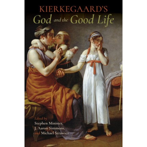 (영문도서) Kierkegaard''s God and the Good Life Hardcover, Indiana ...