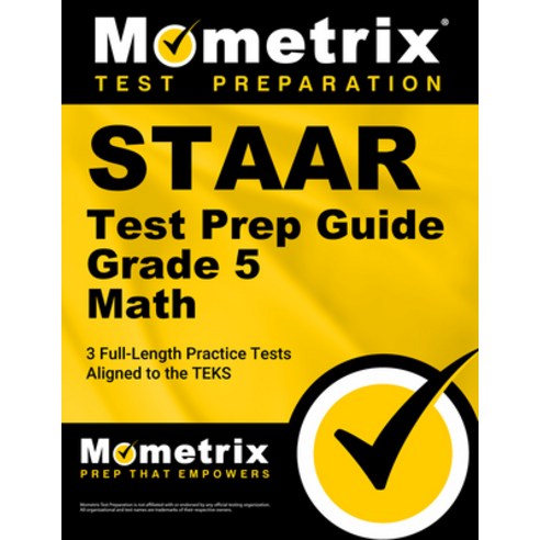 (영문도서) Staar Test Prep Guide Grade 5 Math: 3 Full-Length Practice Tests ...