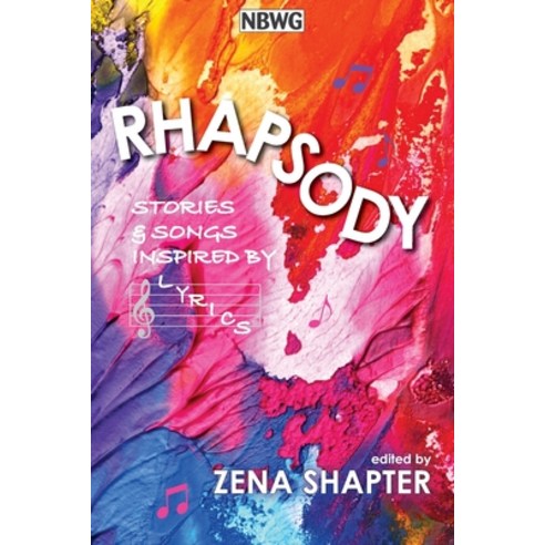 (영문도서) Rhapsody: Stories & Songs Inspired by Lyrics Paperback, Northern ...