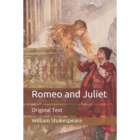 Romeo and Juliet: Original Text Paperback, Independently Published - 가격 ...