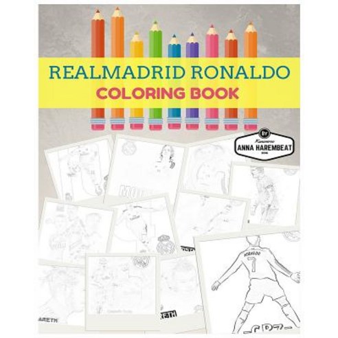 Realmadrid Ronaldo Coloring book: Football Ronaldo Bale Morata Modrid ...