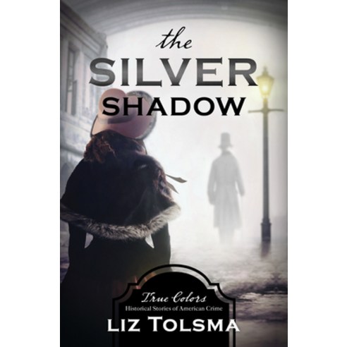 The Silver Shadow Volume 11 Paperback, Barbour Fiction, English, 9781643528342
