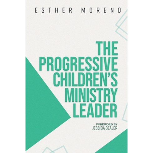 The Progressive Children''s Ministry Leader Paperback, Xlibris Us ...
