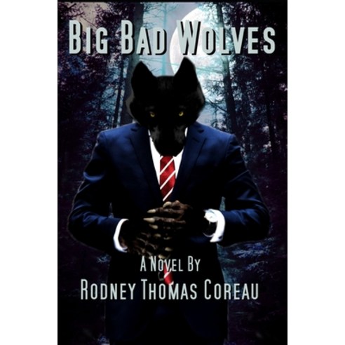 Big Bad Wolves Paperback, Independently Published, English ...