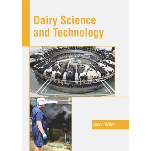 (영문도서) Dairy Science and Technology Hardcover, Callisto Reference ...