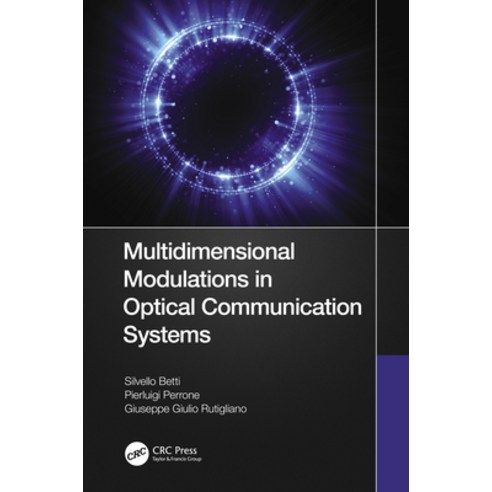Multidimensional Modulations in Optical Communication Systems Hardcover ...