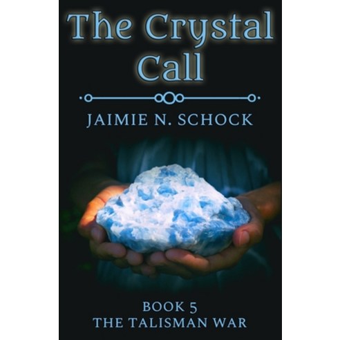 The Crystal Call Paperback, Independently Published, English ...