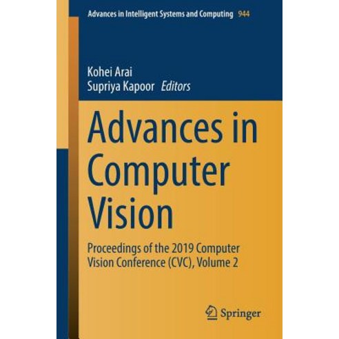 (영문도서) Advances in Computer Vision: Proceedings of the 2019 Computer ...