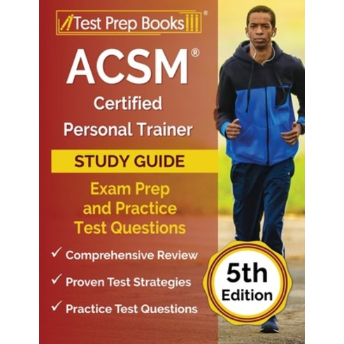 (영문도서) ACSM Certified Personal Trainer Study Guide: Exam Prep and ...