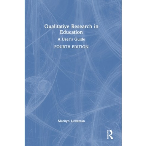 (영문도서) Qualitative Research in Education: A User''s Guide Hardcover ...