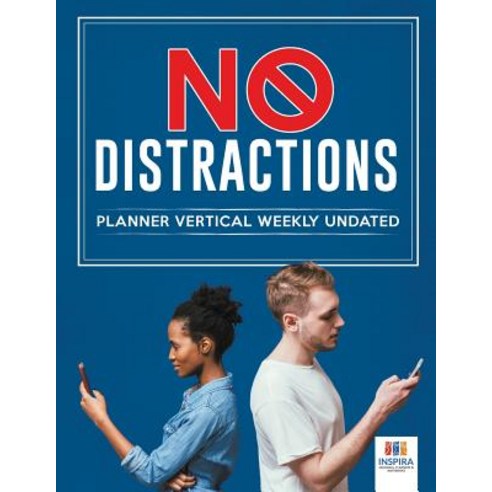 No Distractions - Planner Vertical Weekly Undated Paperback, Inspira ...