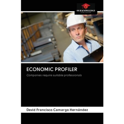 Economic Profiler Paperback, Our Knowledge Publishing, English ...
