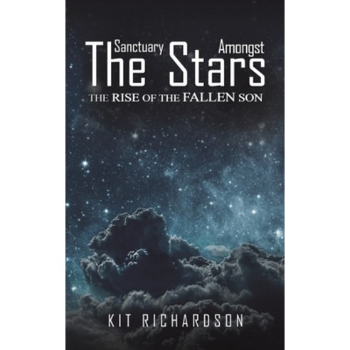 Sanctuary Amongst the Stars Paperback, Austin Macauley, English ...