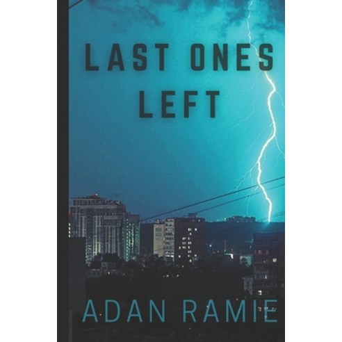 Last Ones Left Paperback, Independently Published, English ...