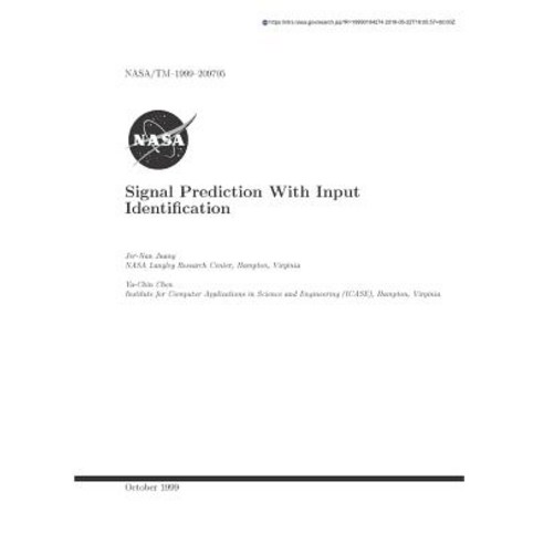 Signal Prediction with Input Identification Paperback, Independently Published,