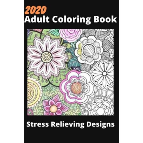 Adult Coloring Book: Stress Relieving Designs: Over 66 Patterns to ...