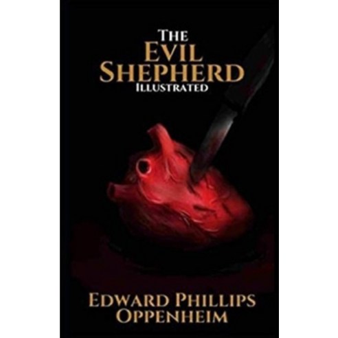 The Evil Shepherd Illustrated Paperback, Independently Published, English, 9798