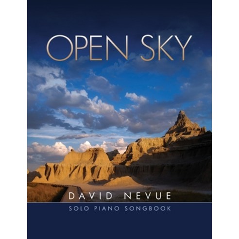 David Nevue - Open Sky - Solo Piano Songbook Paperback, Independently ...