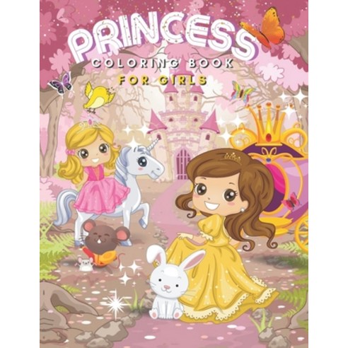 Princess Coloring Book for Girls: Cute Princess Coloring Book for ...