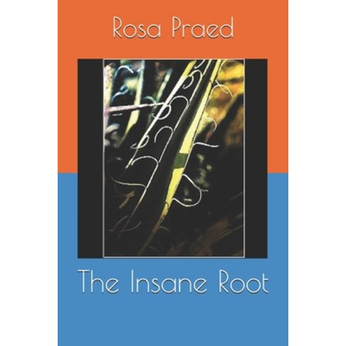 The Insane Root Paperback, Independently Published, English, 9798696332352 - 가격