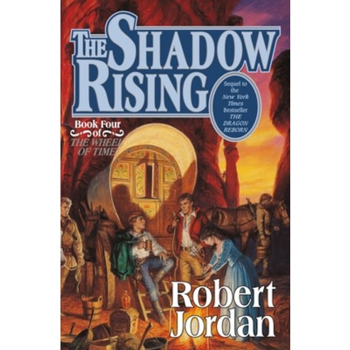 (영문도서) The Shadow Rising: Book Four of ''The Wheel of Time'' Hardcover ...