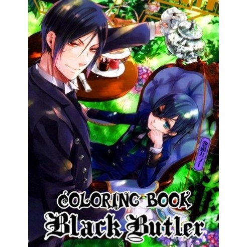 Black Butler Coloring Book: Your best Black Butler character More then ...