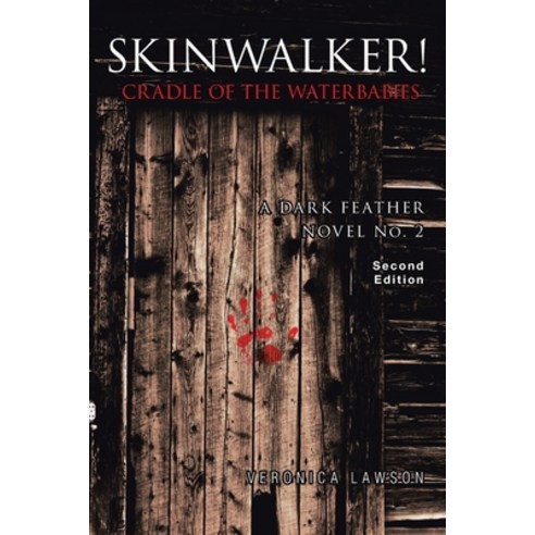 Skinwalker! Cradle of the Water Babies Paperback, Book Vine Press - 가격 ...