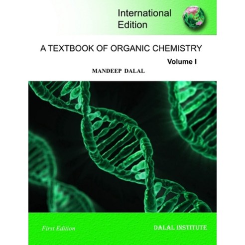 A Textbook of Organic Chemistry - Volume 1 Paperback, Dalal Institute ...