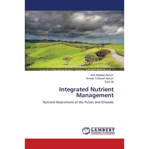 Integrated Nutrient Management Paperback, LAP Lambert Academic Publis ...