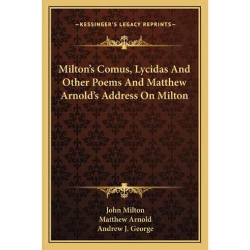 (영문도서) Milton''s Comus Lycidas and Other Poems and Matthew Arnold''s ...