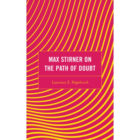 (영문도서) Max Stirner on the Path of Doubt Paperback, Lexington Books ...