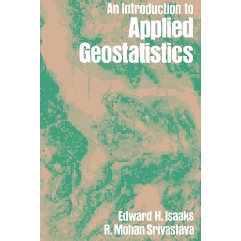 (영문도서) An Introduction to Applied Geostatistics Paperback, Oxford ...