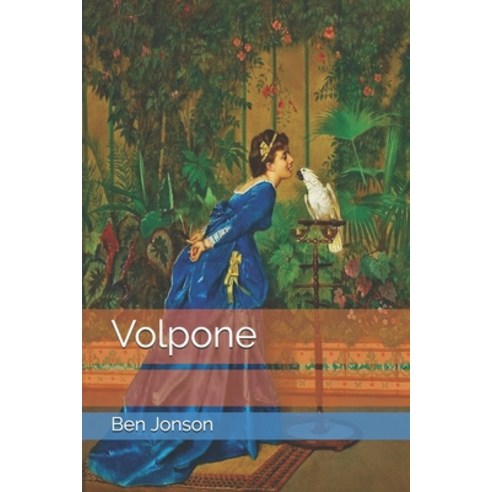 Volpone Paperback, Independently Published, English, 9798746006615 - 가격 ...