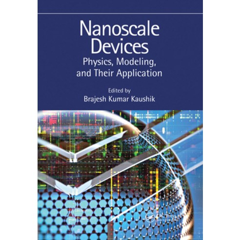 (영문도서) Nanoscale Devices: Physics Modeling and Their Application ...