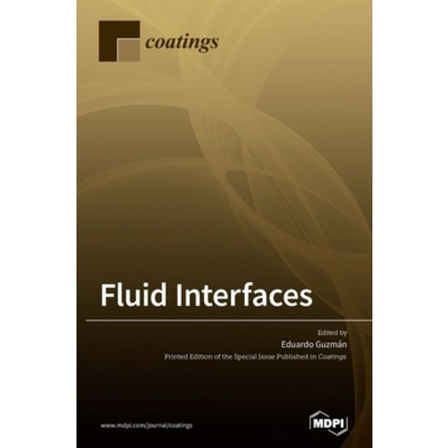 Fluid Interfaces Hardcover, Mdpi AG, English, 9783039436330 - 가격 변동 추적 그래프 - 역대