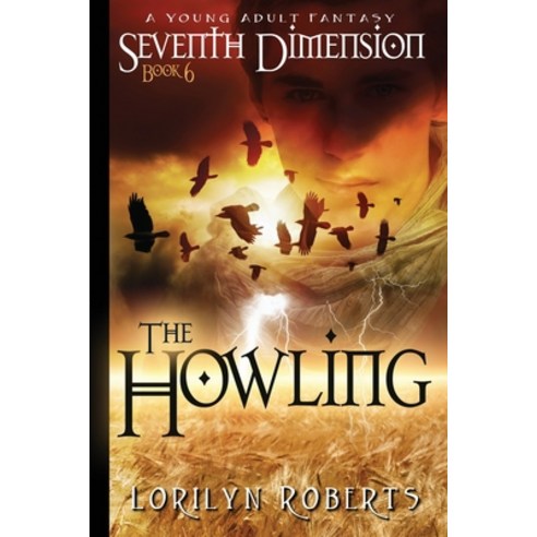 (영문도서) Seventh Dimension - The Howling: A Young Adult Fantasy Paperback ...