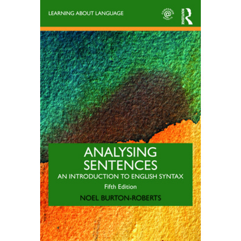 Analysing Sentences: An Introduction to English Syntax Paperback ...